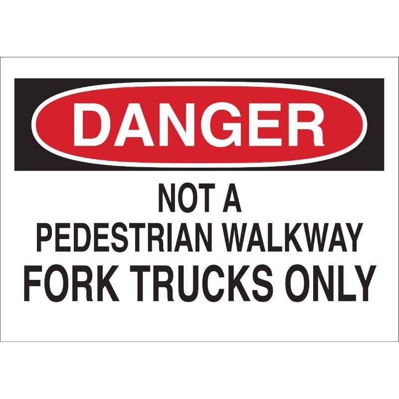 Not a Pedestrian Walkway Sign - DANGER, Black/Red on White, 10 x 14"