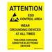 Attention ESD Control Area Sign, 17 x 22", 5 per Package